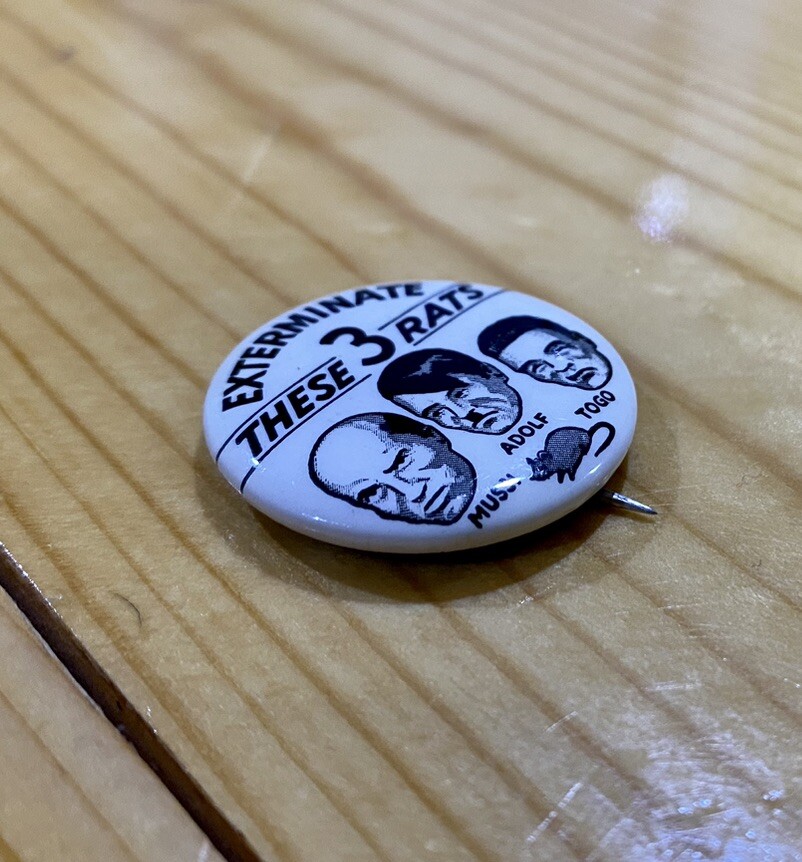 Vintage WW2 Era Anti-Nazi PIN Exterminate These 3 Rats Mussi Adolf Togo ...