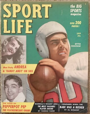January 1949 - SPORT LIFE Magazine - Otto Graham - Cleveland Browns ...