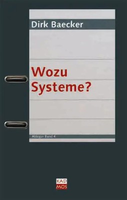 Dirk Baecker | Wozu Systeme? | Taschenbuch | Deutsch (2007) | 190 S ...