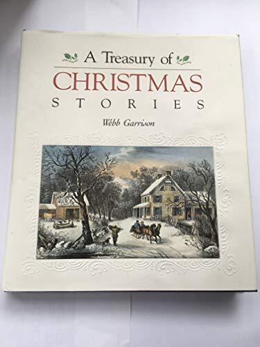 Treasury of Christmas Stories by Garrison, Webb Hardback Book The Fast ...