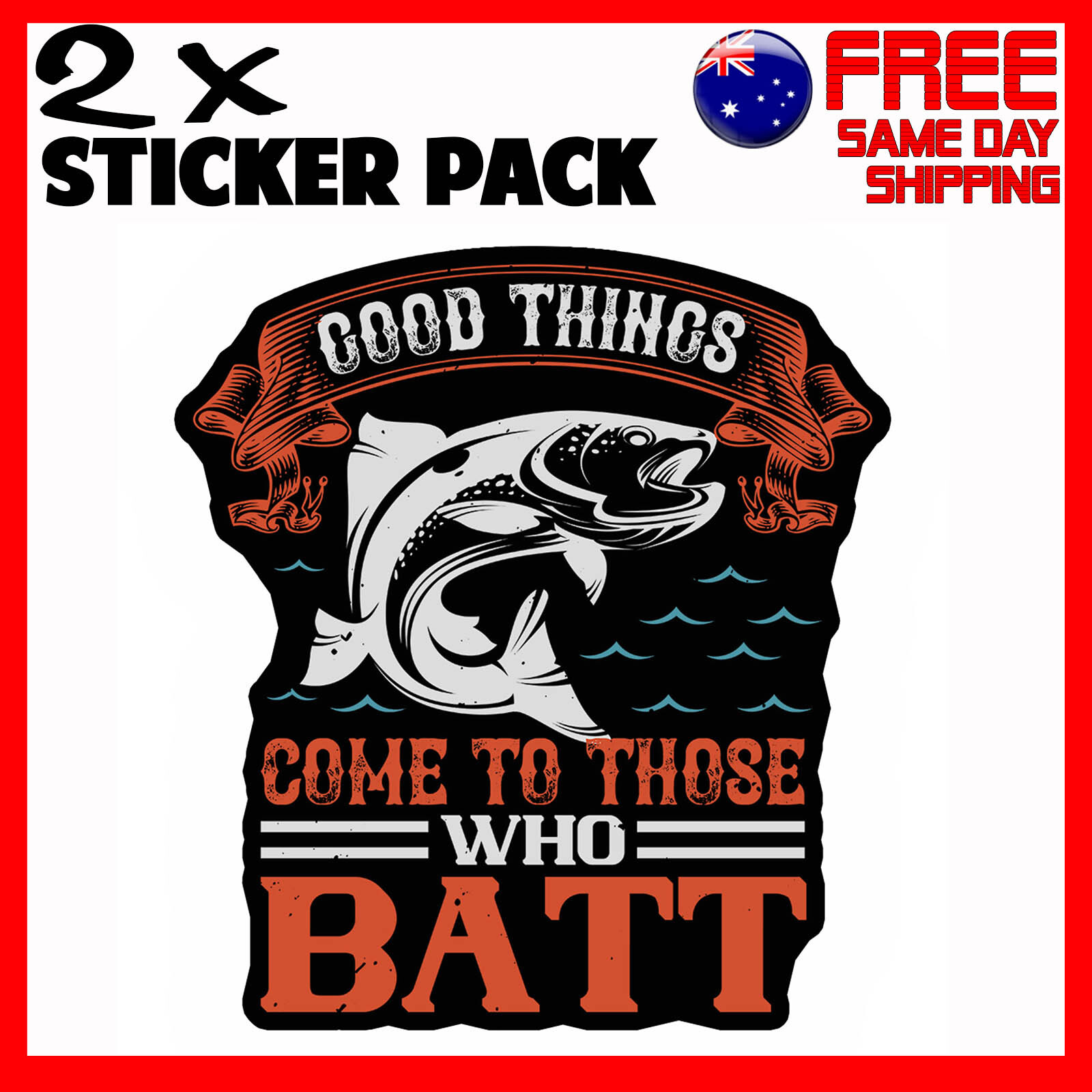 2 x Stickers Good Things Come To Those Who Batt V2 Car Bumper Funny ...