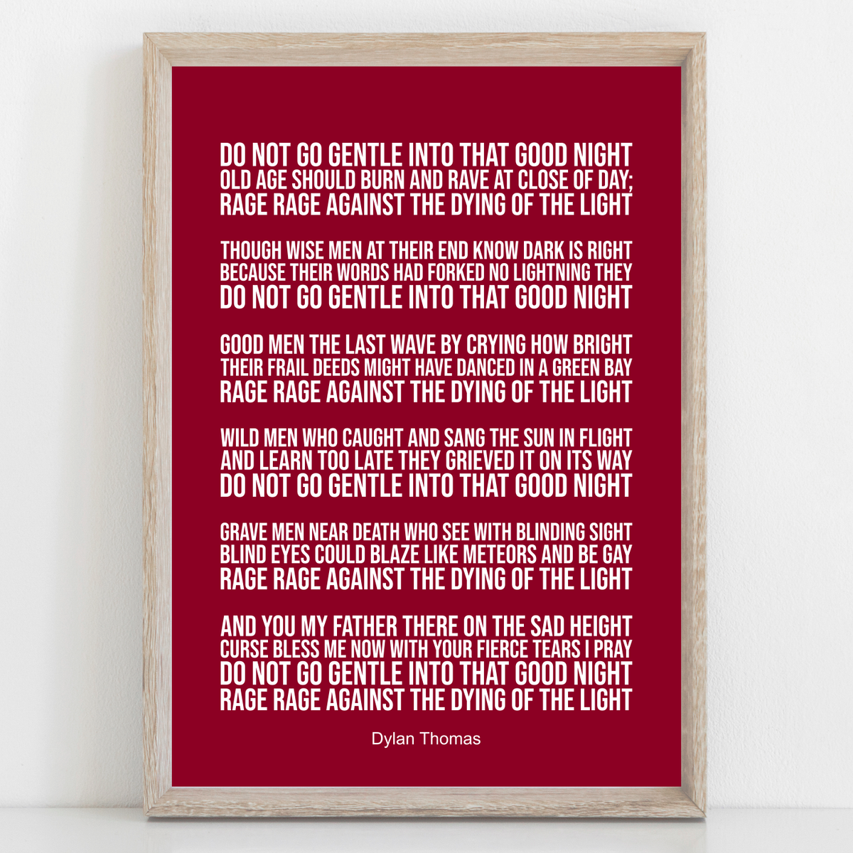 Do Not Go Gentle Words