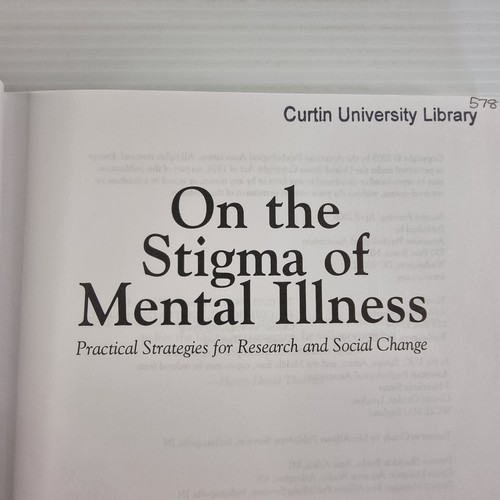 ON THE STIGMA OF MENTAL ILLNESS: PRACTICAL STRATEGIES FOR By Patrick W ...