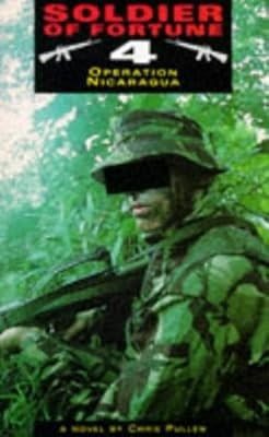 Operation Nicaragua (Soldiers of Fortune), Pullen, Chris, Used; Good ...