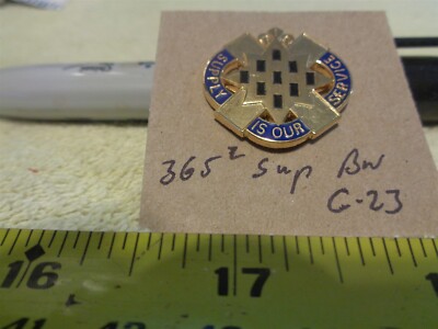 365th Support Battalion G-23 Unit Crest, DI, DUI (DRAW#CC) | eBay