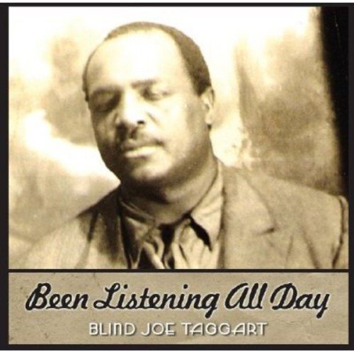 Blind Joe Taggart Been Listening All Day CD NEH04 NEW | eBay