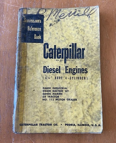 CAT DIESEL D315 D4 ENGINE SERVICEMEN'S REFERENCE BOOK MANUAL 4 1/4 ...