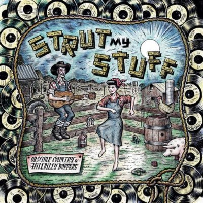 Various Artists Strut My Stuff: Obscure Country Hillbilly Boppers (CD ...
