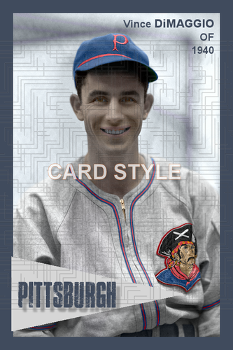 Vince DiMaggio - 1940 Pittsburgh Pirates - choose a size - colorized ...