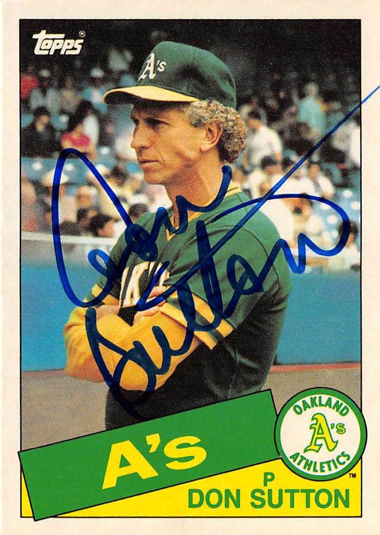 Don Sutton autographed baseball card 1985 Topps #116T Traded Oakland ...