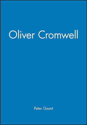 Oliver Cromwell by Peter Gaunt (Paperback, 1997) for sale online | eBay