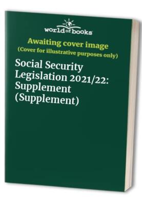Social Security Legislation 2021/22: Supplement (Supplem... Paperback ...