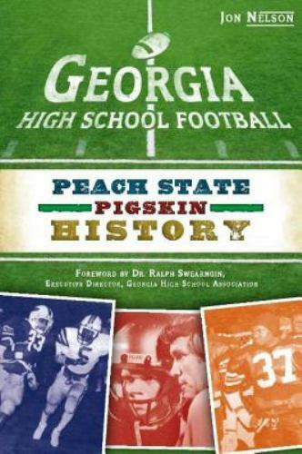 Georgia High School Football, Georgia, Sports, Paperback 9781609492953 ...