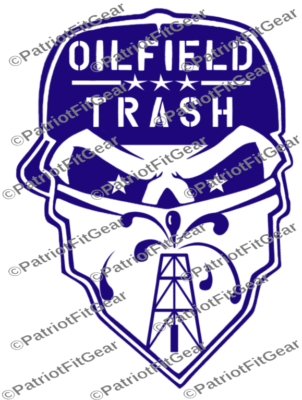 Oilfield Trash,Skull,Oil Life,Roughneck,Oilfield Worker,Custom Vinyl ...