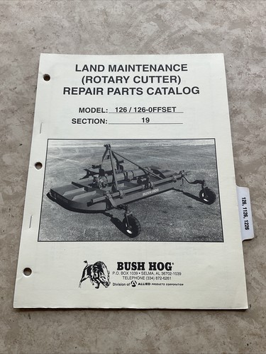Bush Hog 126, 1126, 1226 Cutter, Mower Parts Manual | eBay