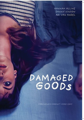 Damaged Goods (DVD) Abi Van Andel Danny Vinson Hannah Alline ...