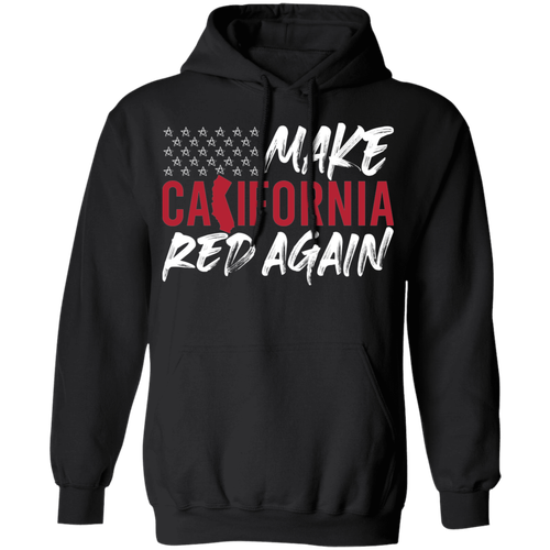 Make California Red Again Republican Pullover Hoodie | eBay