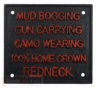 Cast Iron Humorous 100% Home Grown Redneck Wall Decor Sign Gun Carrying ...
