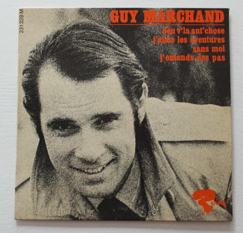 Guy Marchand, ben v'la aut'chose + 3, EP - 45 tours | eBay