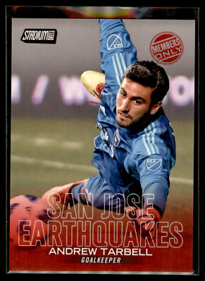 2018 Topps Stadium Club MLS MEMBERS ONLY #32 Andrew Tarbell - San Jose ...