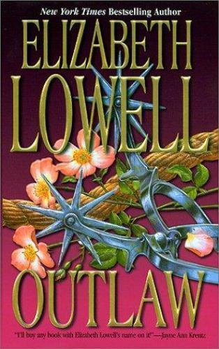 Outlaw by Lowell, Elizabeth 9781551666198 | eBay