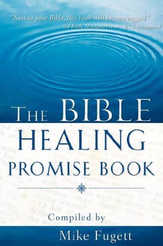 The Bible Healing Promise Book by Fugett New 9781602662124 Fast Free ...
