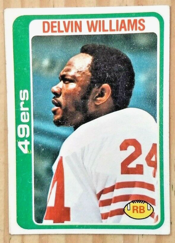 1978 TOPPS DELVIN WILLIAMS CARD#264 UNIVERSITY OF KANSAS SAN FRANCISCO ...