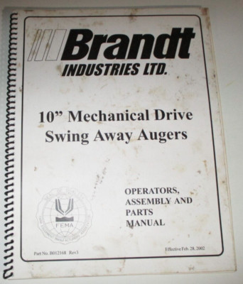 Brandt 10" Mechanical Drive Swing Away Auger Operators & Parts Manual 2/02 OEM! | eBay