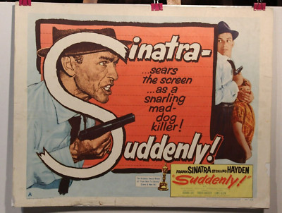 ORG MOVIE POSTER SUDDENLY style A 1/2sh 1954 Presidential assassin ...