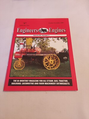 2009 Oct./Nov., Engineers & Engines Magazine For Steam, Gas, Tractor ...