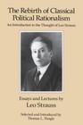 The Rebirth of Classical Political Rationalism: An Introduction to the ...
