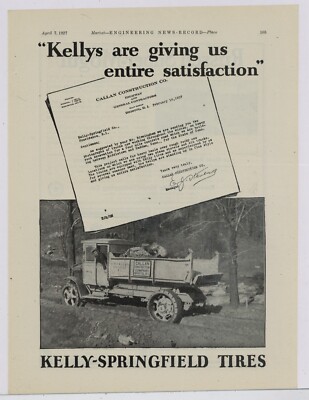 1927 Kelly Springfield Tire Ad: Callan Construction Truck, Bristol ...