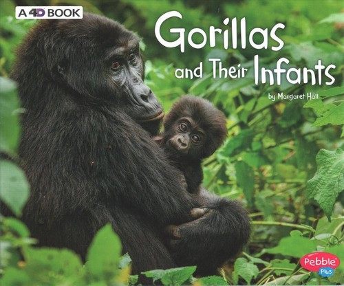 Animal Offspring Gorillas and Their Infants a 4D Book by Margaret Hall ...