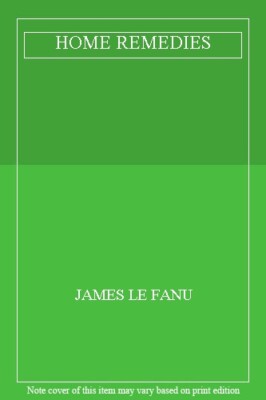 Home Remedies By James Le Fanu | eBay