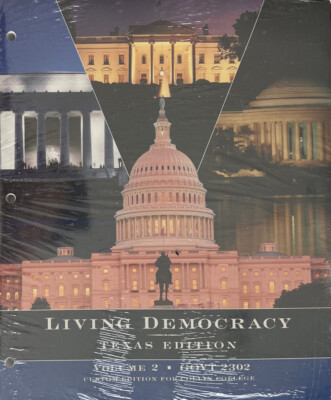 LIVING DEMOCRACY VOLUME 2, GOVT 2302 TEXAS EDITION -COSTUM EDITION | eBay