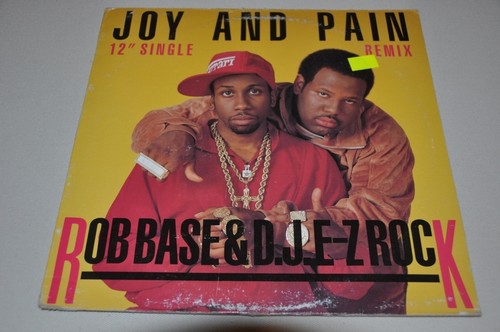 Rob Base & D.J. E-Z Rock - Joy and Pain Remix - 12" Maxi Schallplatte ...