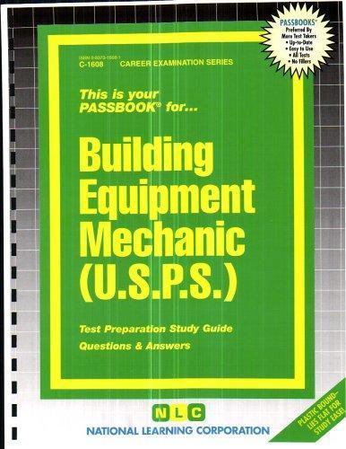 Career Examination Ser.: Building Equipment Mechanic (U. S. P. S ...