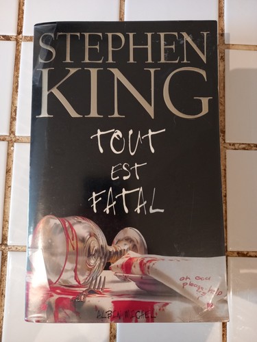 LIVRE GRAND FORMAT TOUT EST FATAL ( STEPHEN KING ) | eBay