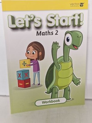 Let's Start Maths 2 - Workbook - 2019 - Vector Maths & Science ...