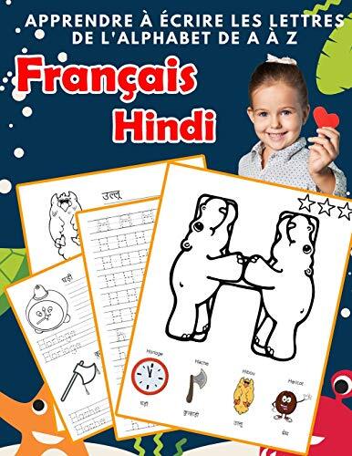 Alphabets Bilingues Française a-Z Avec Images Ser.: Apprendre à écrire ...
