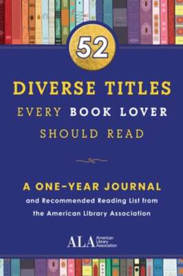 52 Diverse Titles Every Book Lover Should Read: A One Year Journal and ...