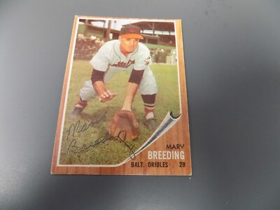 1962 TOPPS #6 MARV BREEDING BALTIMORE ORIOLES SIGNED AUTOGRAPHED | eBay