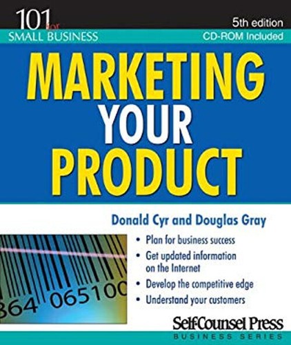 Marketing Your Product Paperback Douglas, Cyr, Donald Gray ...