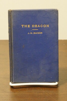 Very Rare Copy of The Deacon by James Newton Rayzor 1938 Hardcover | eBay