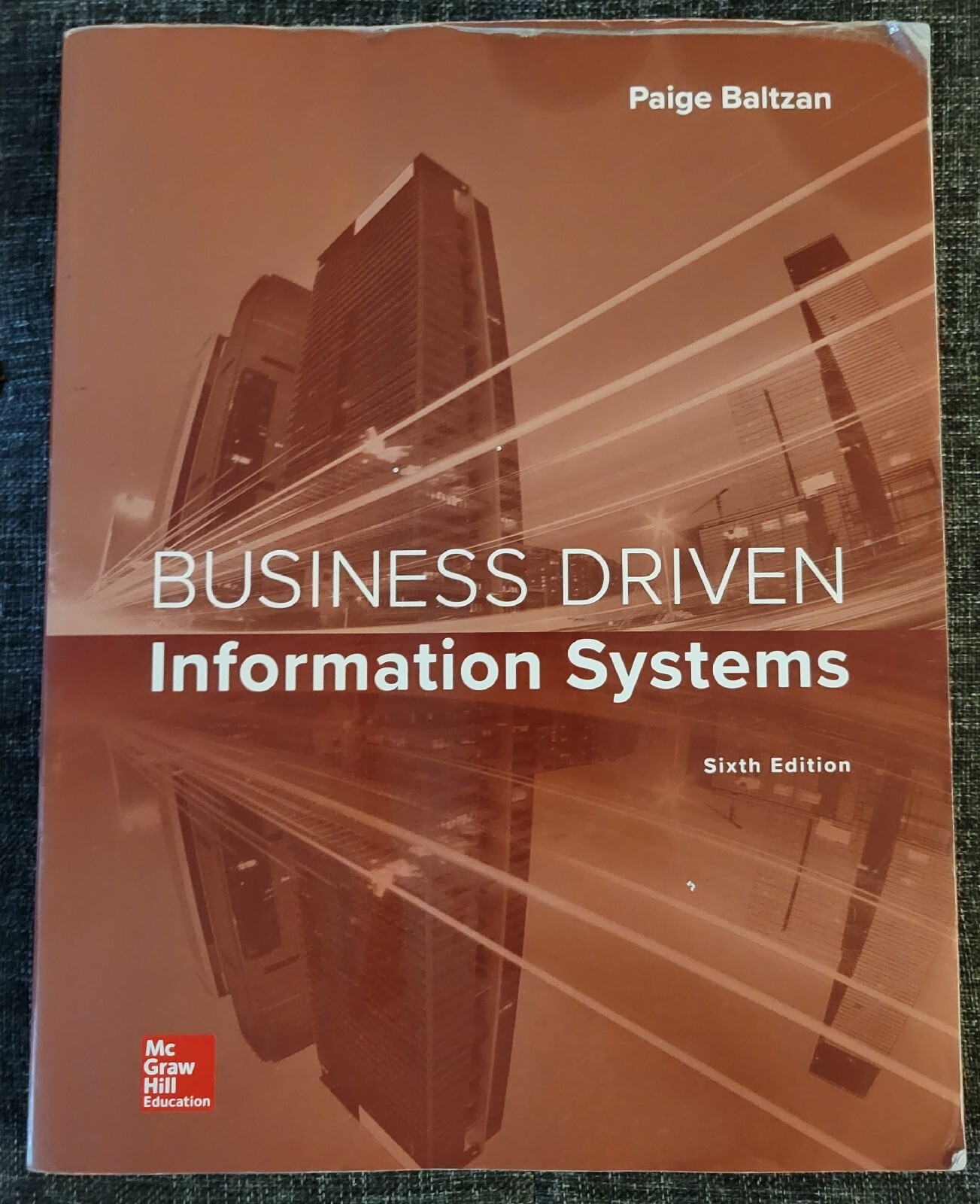 Business Driven Information Systems by Paige Baltzan (2018, Trade ...