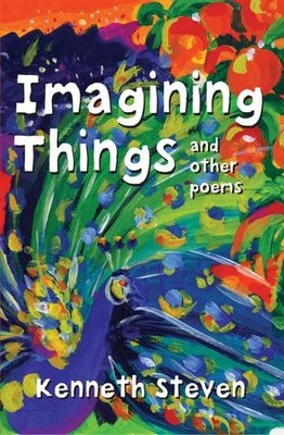 Kenneth Steven Imagining Things and other poems (Tascabile) | eBay