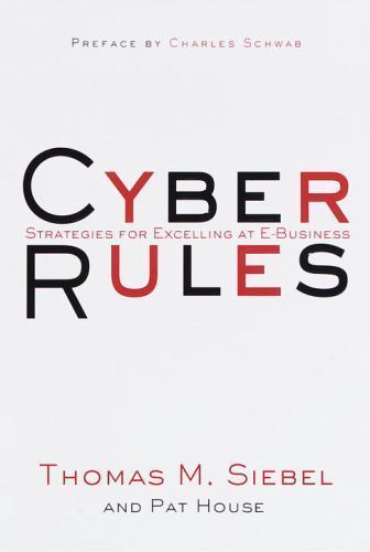 Cyber Rules by Siebel, Thomas M.; Siebel, Tom 9780385494120| eBay
