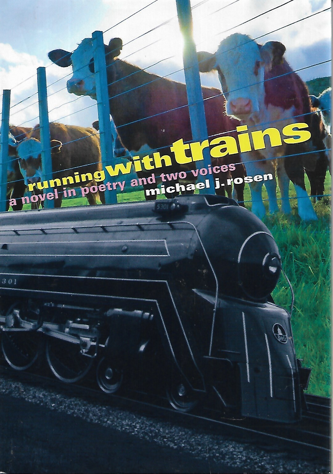 Running with Trains : A Novel in Poetry and Two Voices by Michael Rosen ...