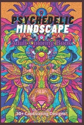 Psychedelic Mindscape: Adult Coloring Book by Zf Illustrations ...