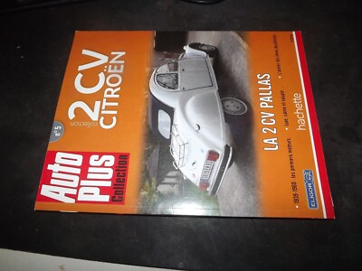 0104 Auto Plus Collection n°5 2CV Citroën - La 2CV Pallas | eBay